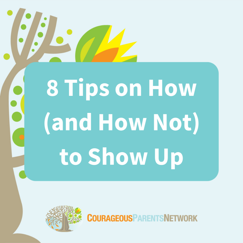 8 Tips on How (and How Not) to Just Show Up for Families of Children ...